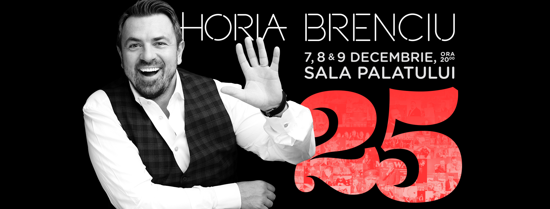 Horia Brenciu aniversează 25 de ani de carieră printr-un concert ...
